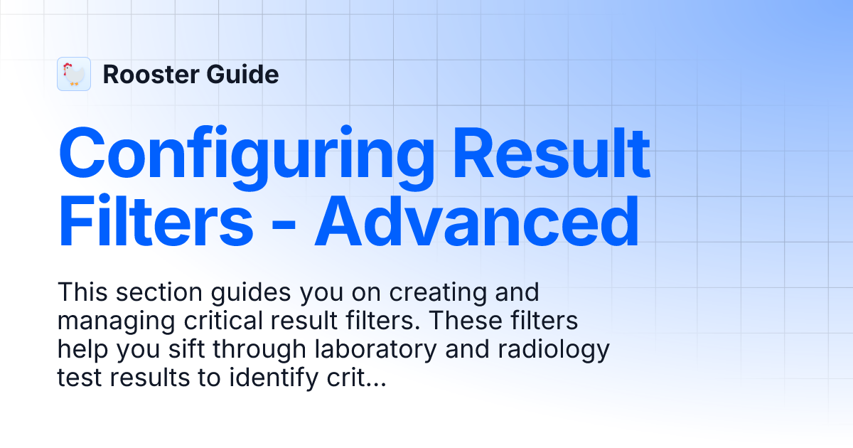 Configuring Result Filters - Advanced | Rooster Guide