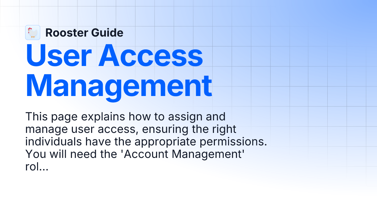 User Access Management | Rooster Guide