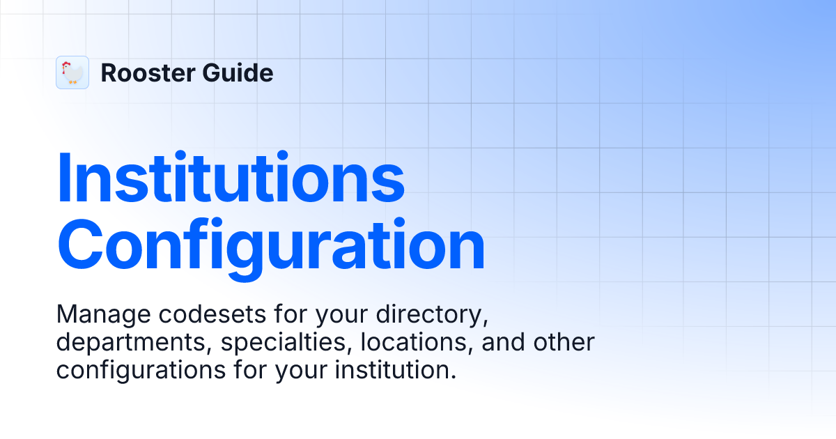 Institutions Configuration | Rooster Guide